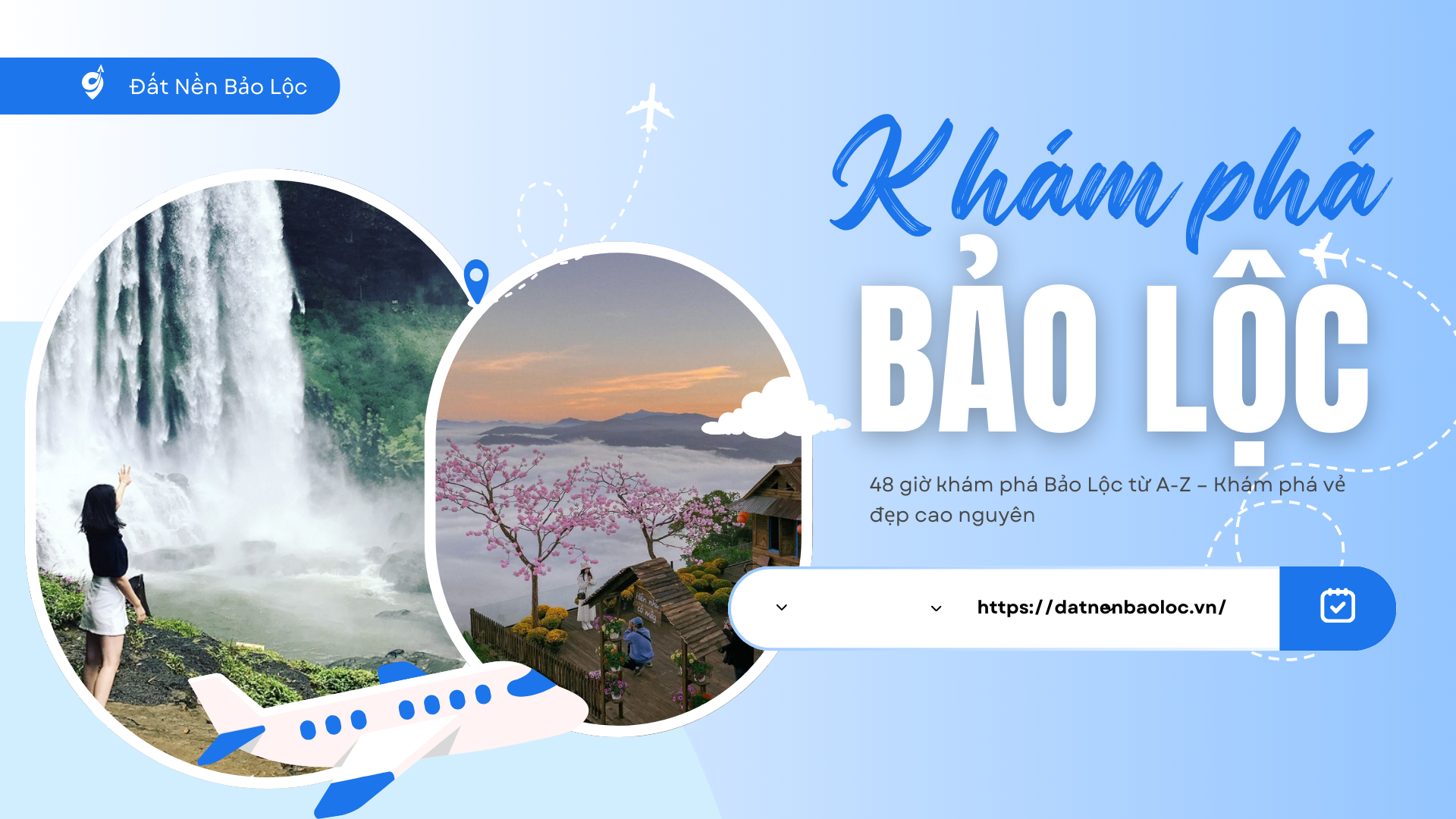 48 giờ khám phá Bảo Lộc từ A-Z – Khám phá vẻ đẹp cao nguyên
